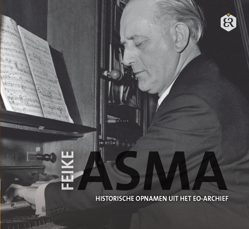 Feike Asma - Historische opnamen